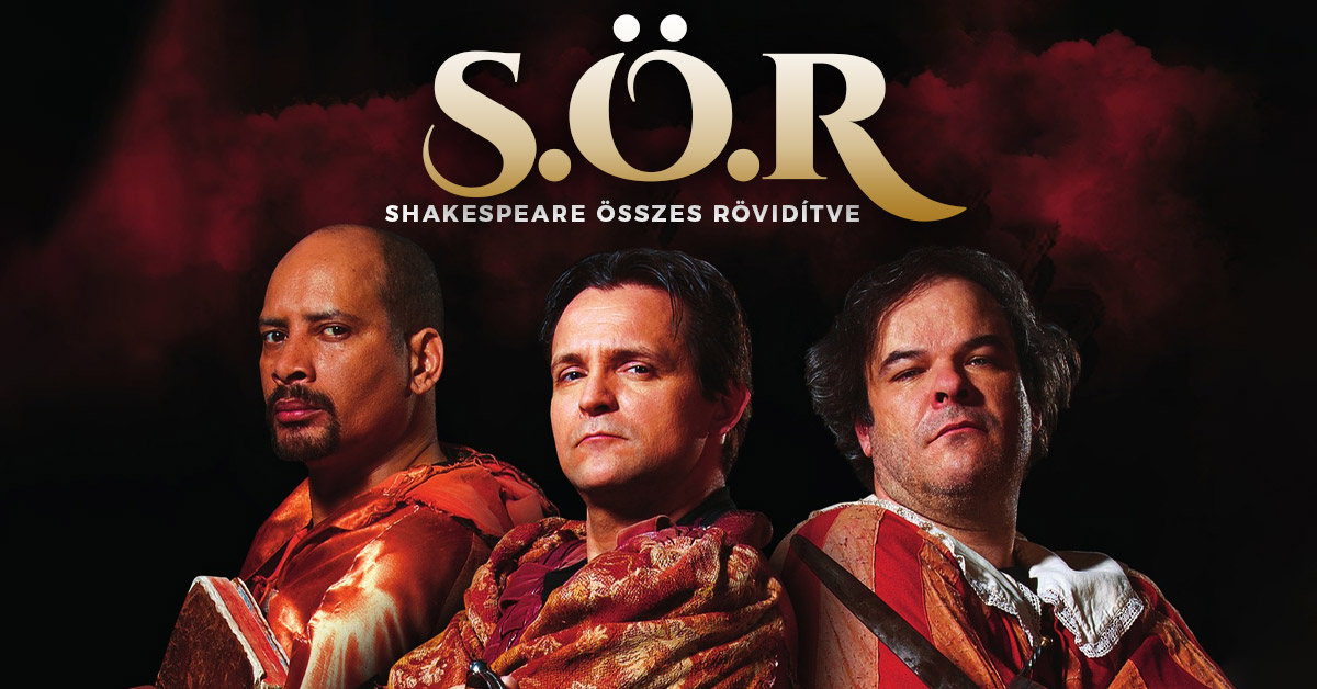 SÖR - Shakespeare Összes Rövidítve - Dudás Jegyshop